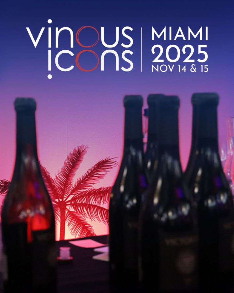 Join Vinous Icons: Miami 2025 for Unforgettable Wine Tasting